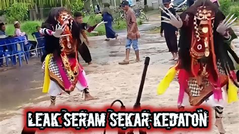 Jaranan Leak Seram Sekar Kedaton YouTube