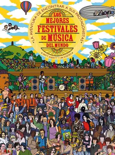Los Mejores Festivales De Musica Del Mundo Cuotas sin interés