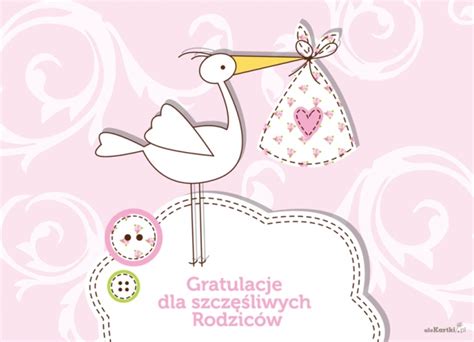 Gratulacje dla szczęśliwych Rodziców Kartki z okazji narodzin