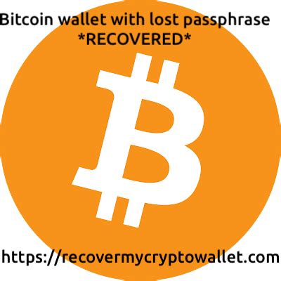Recovered Bitcoin Wallet With Lost Passphrase Crypto Wallet Recovery