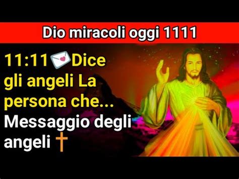 Dice Gli Angeli La Persona Che Messaggio Degli Angeli I