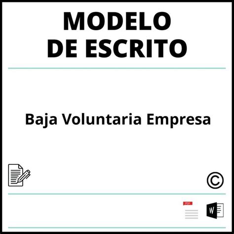 Modelo Escrito Baja Voluntaria Trabajador