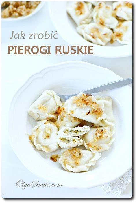Jak zrobić pierogi ruskie przepis Olga Smile
