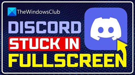 Fix Discord Is Stuck In Full Screen Mode YouTube