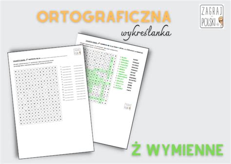 Ortograficzna wykreślanka ż wymienne Złoty nauczyciel