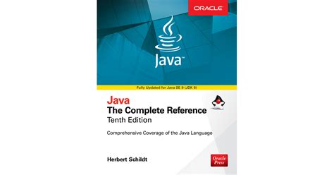 java the complete reference 10th edition [book]