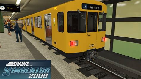 Trainz 2009 U Bahn Berlin F79 2700 Auf Der U8 Mit Soundmod YouTube