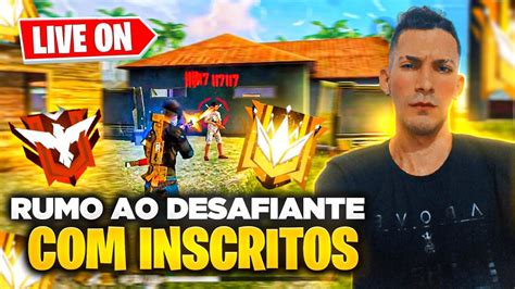 LIVE FF JOGANDO INSCRITOS RUMO AO DESAFIANTE FREE FIRE AO