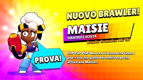 PROVO Il Nuovo Brawler Cromatico Maisie Sneak Peek Brawl Stars ITA