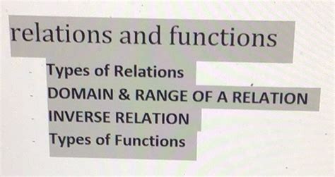 relations and functions types of relations domain and range of a relation