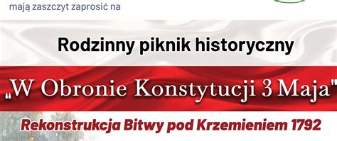 Zaproszenie Na Rodzinny Piknik Historyczny W Obronie Konstytucji 3