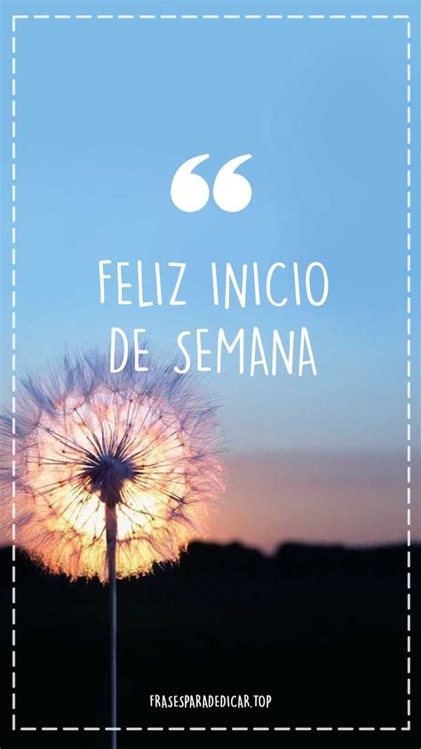 FELIZ INICIO DE SEMANA 2022 Bendiciones e IMÁGENES Oracion de
