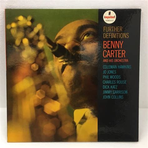 Further Definitions Benny Carter Benny Carter