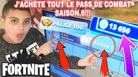 J ACHÈTE TOUT LE PASSE DE COMBAT DE LA SAISON 9 EN ENTIER SUR FORTNITE