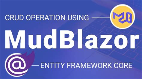 Blazor CRUD Operation Using MudBlazor Entity Framework Core YouTube