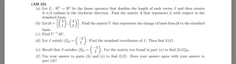 solved ab 23 a let l r2 → r2 be the linear operator