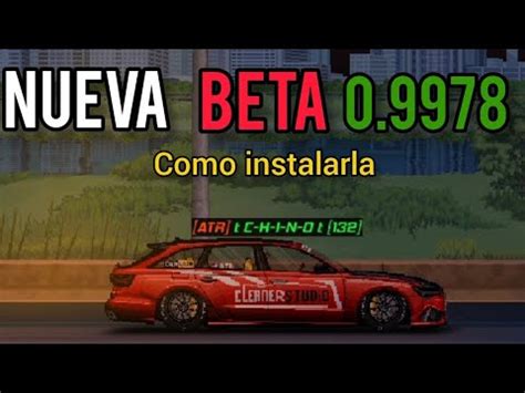 Como descargar la nueva beta de estilo br versión 0 9978 X ATODORITMO