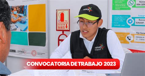 Convocatoria De Trabajo SUNARP Entidad Ofrece 114 Puestos Para