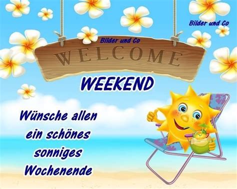 Wochenende Bilder für Whatsapp und zum Teilen Schönes wochenende