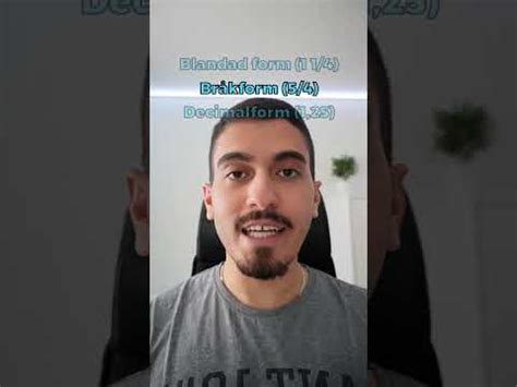Blandad Form Br Kform Eller Decimalform Youtube