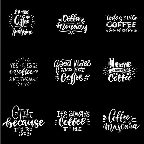 Quote Coffee Typography Set Calligraphy Style Labels Coffee Shop