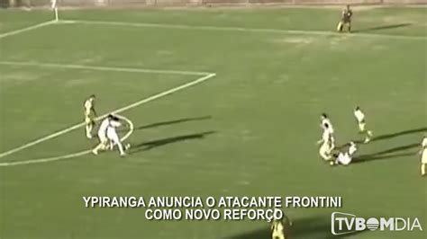 Ypiranga Anuncia Atacante Frontini Como Novo Refor O Youtube