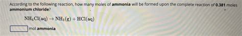 According To The Following Reaction How Many Moles Chegg