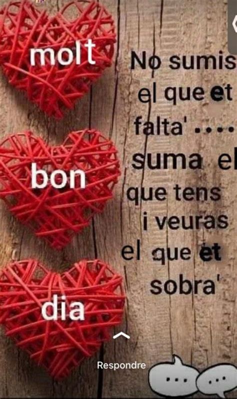 Pin de INDEPENT en BON DIA DE CATALÀ Saludos de buenos dias Frases