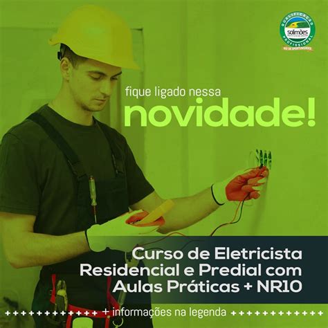 Curso Eletricista predial e residencial NR 10 Instituto Solimões