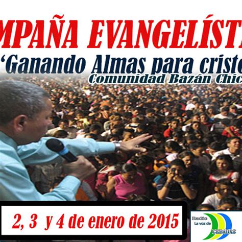 Stream Campaña Evangelística Ganando Almas para Cristo by Darwin