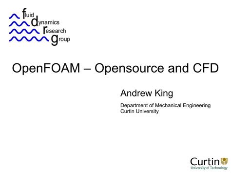 pdf openfoam opensource and cfd · openfoam overview openfoam stands for ‘open field