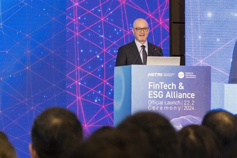 ASTRI Sets Up FinTech And ESG Alliance Signifies Hong Kongs Emergence