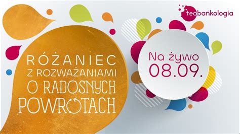 Różaniec śpiewany na żywo z ks Teodorem Teobańkologia Rozważania o
