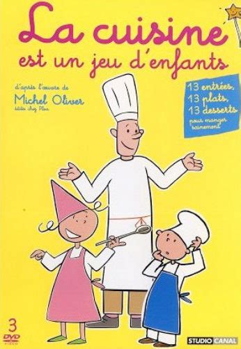 La cuisine est un jeu d enfants une série pour quel âge analyse