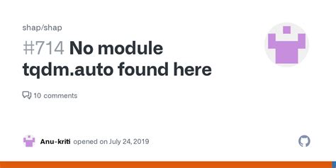 no module tqdm auto found here · issue 714 · shap shap · github
