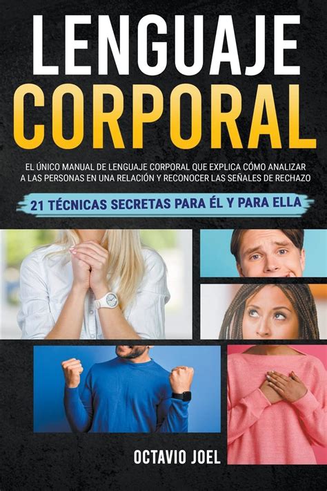 Buy Lenguaje Corporal El único manual de lenguaje corporal que explica