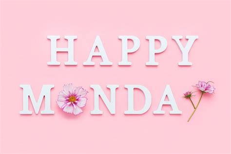Happy Monday Motivational Quote From White Letters And Beauty Natural