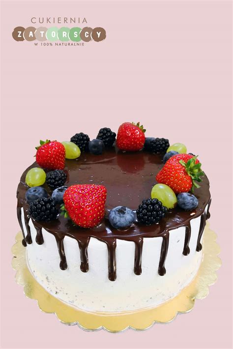 Tort Klasyczny Drip Cake Z Owocami Cukiernia Zatorscy