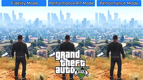 Grand Theft Auto 5 Next Gen PS5 Fidelity Mode Vs Performance RT Mode Vs