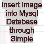 Insert Image Into Mysql Database Through Simple Java Code