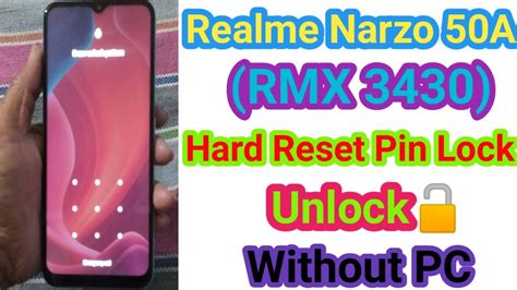 Realme Narzo 50A RMX 3430 Hard Reset L Pin Password Lock Remove