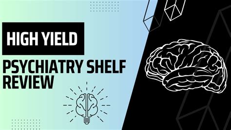 High Yield Psychiatry Shelf Step Ck Review Part Youtube