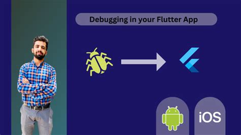Debug Your Android Or Ios App In Flutter By Sajeer123 Fiverr