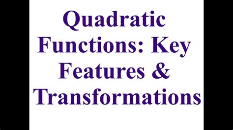 Algebra Lesson Quadratic Functions Keys Features And