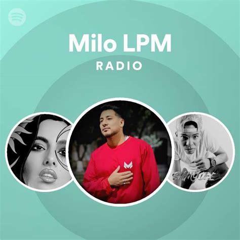 Milo LPM Radio Spotify Playlist
