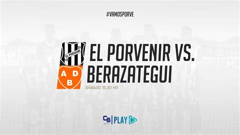 EN VIVO El Porvenir Vs Berazategui PrimeraC YouTube