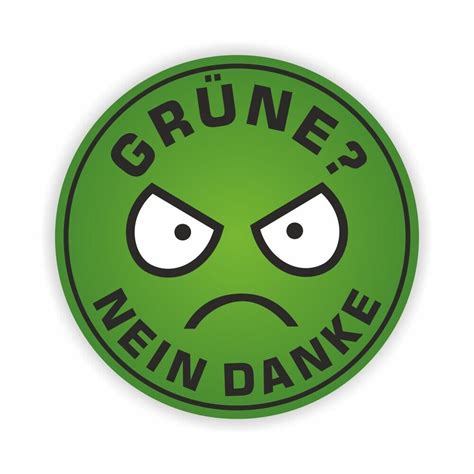 Grüne Nein Danke Bad Smiley Greta Plakette Klima CO2 Auto Aufkleber