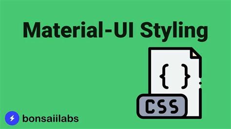 material ui styling with css in js bonsaiilabs