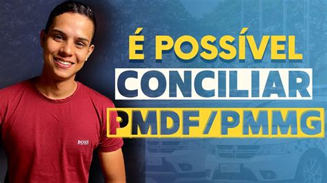 Como Conciliar Os Estudos Para PMDF E PMMG YouTube