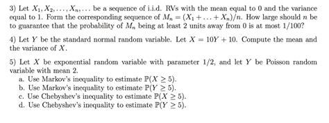 solved 3 let xi x2 xn be a sequence of i i d rvs